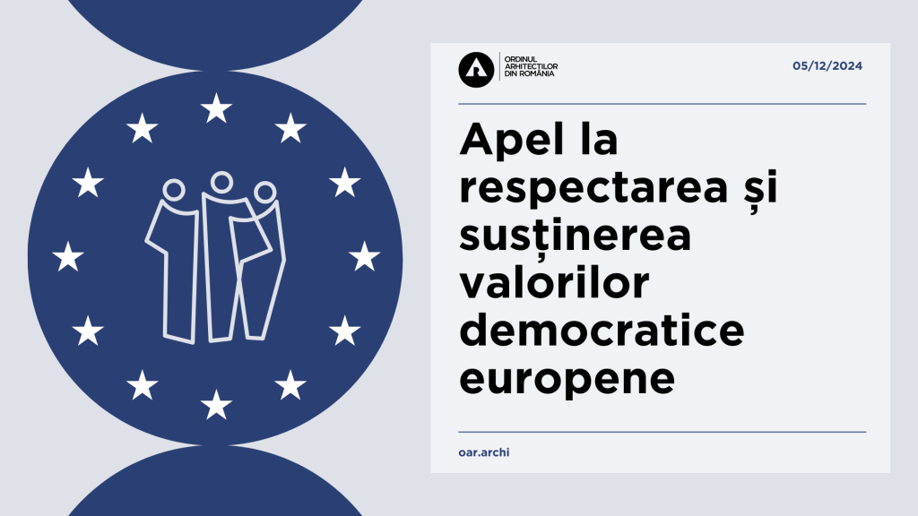 Apel la respectarea și susținerea valorilor democratice europene - OAR